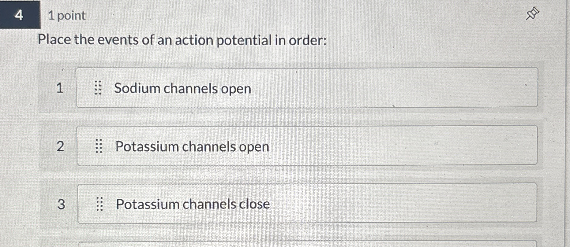 Solved 41 ﻿pointPlace the events of an action potential in | Chegg.com