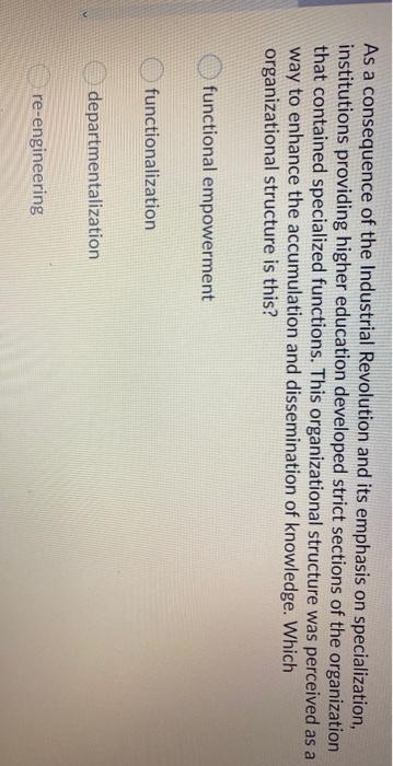 Solved As a consequence of the Industrial Revolution and its | Chegg.com