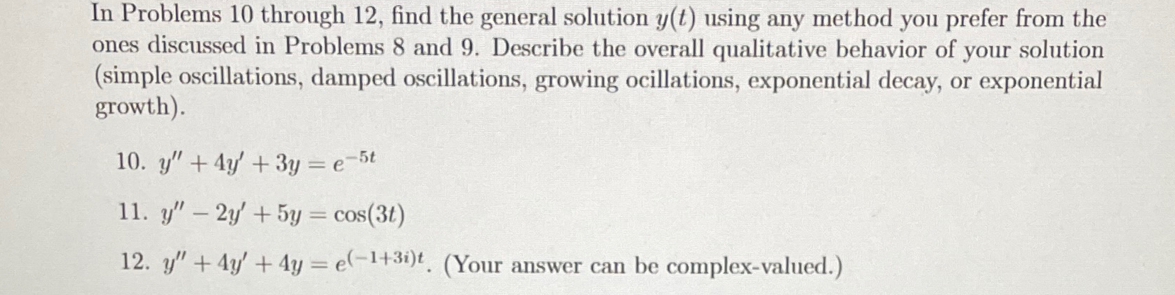 Solved In Problems 10 ﻿through 12, ﻿find the general | Chegg.com