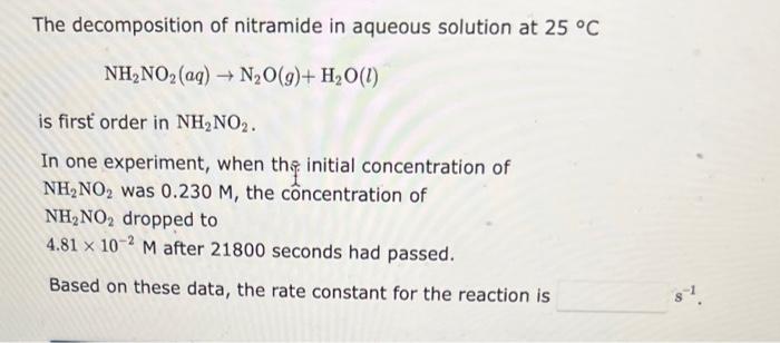 Solved The decomposition of nitramide in aqueous solution at | Chegg.com