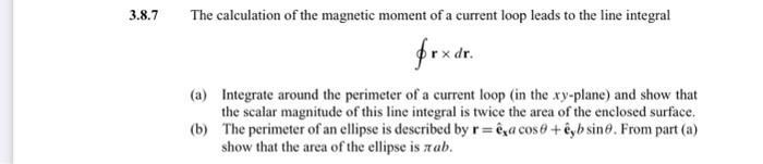 Solved The calculation of the magnetic moment of a current | Chegg.com