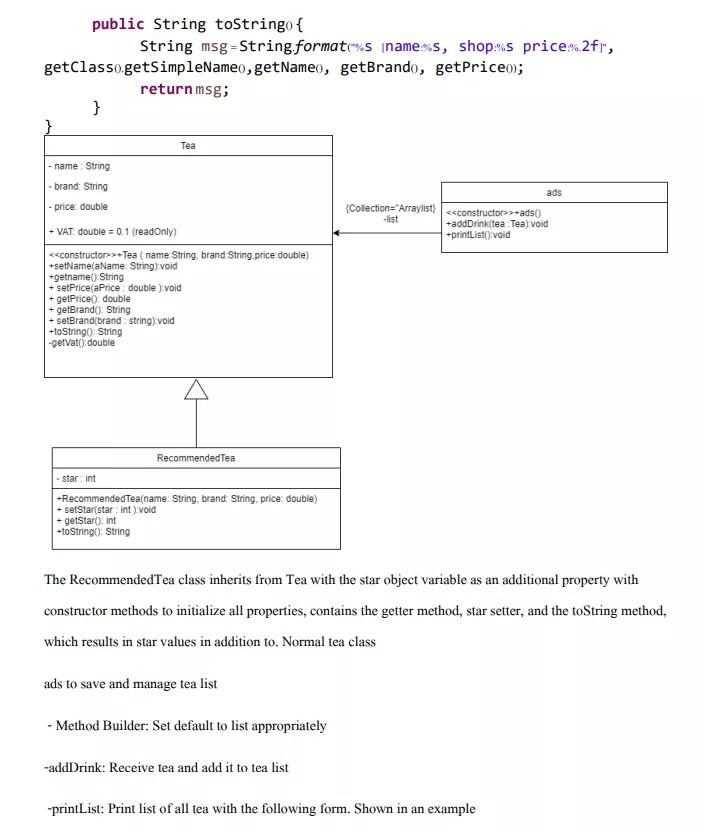 Solved 2. Write java code follow that Assign a Tea class | Chegg.com