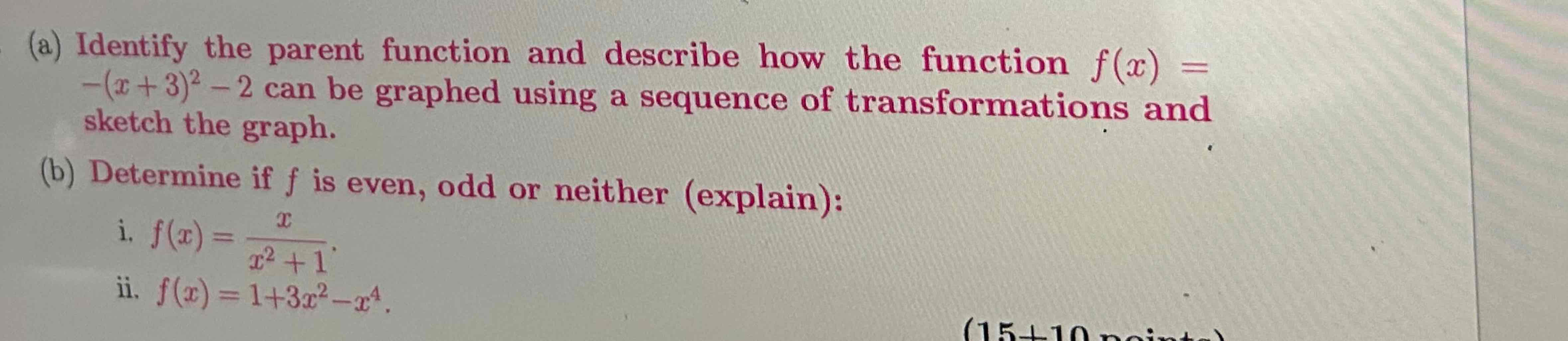 Solved (a) ﻿Identify the parent function and describe how | Chegg.com