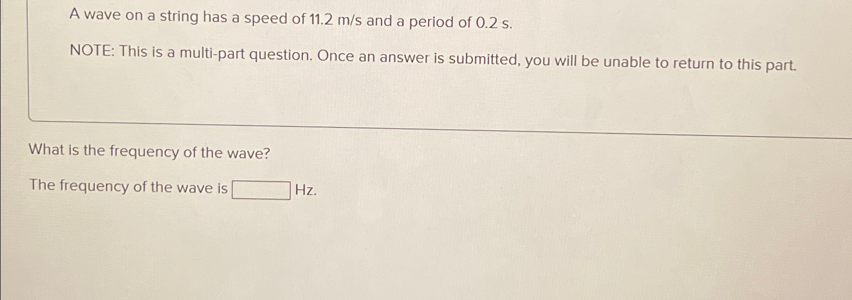 Solved A wave on a string has a speed of 11.2ms ﻿and a | Chegg.com