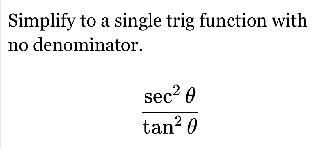 Solved Simplify to a single trig function with no | Chegg.com