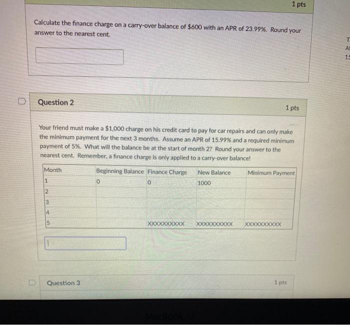 Solved 1 pts Calculate the finance charge on a carry-over | Chegg.com