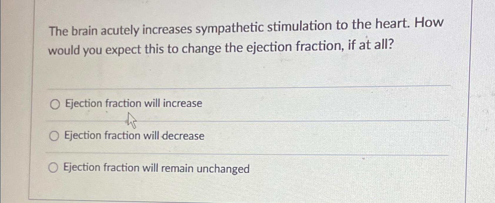 Solved The brain acutely increases sympathetic stimulation | Chegg.com