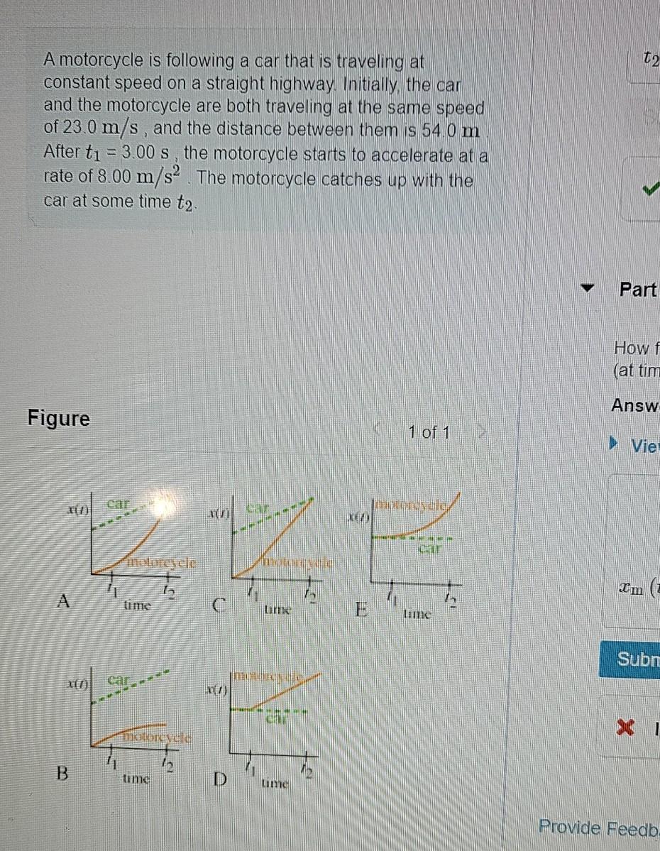 Solved 12 A motorcycle is following a car that is traveling | Chegg.com