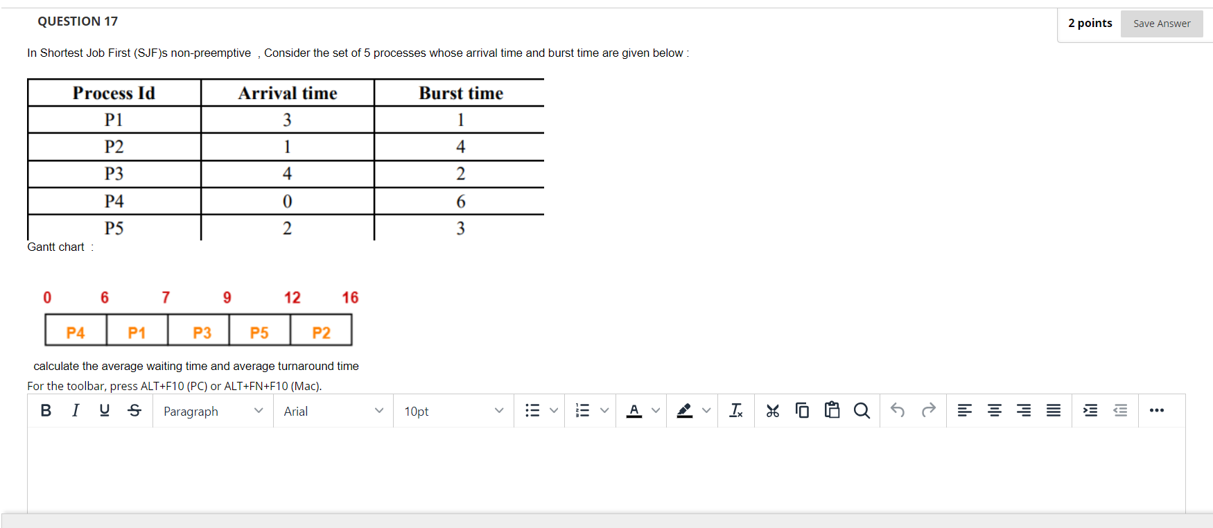 Solved Question 17in Shortest Job First Sjfs