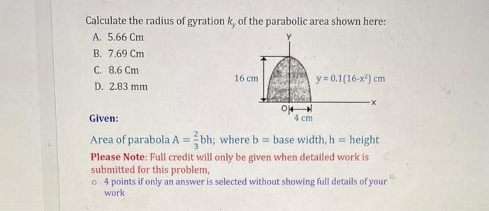 Solved Calculate the radius of gyration ky of the parabolic | Chegg.com