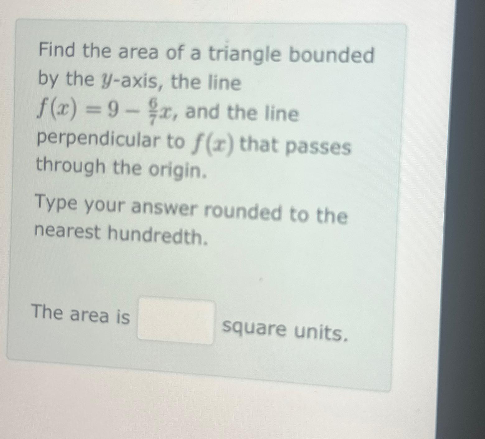 Solved Find the area of a triangle bounded by the y-axis, | Chegg.com