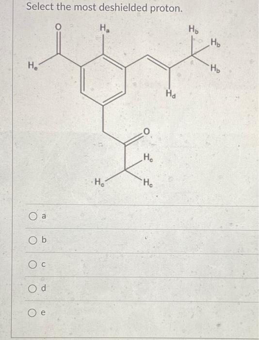 Solved Select the most deshielded proton. Н. нь нь Н. нь Ho | Chegg.com