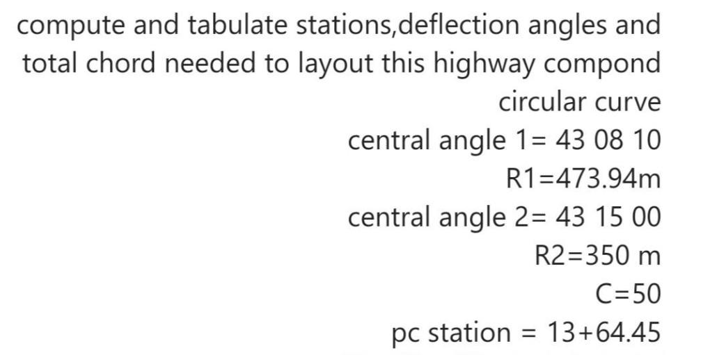 Solved compute and tabulate stations, deflection angles and | Chegg.com