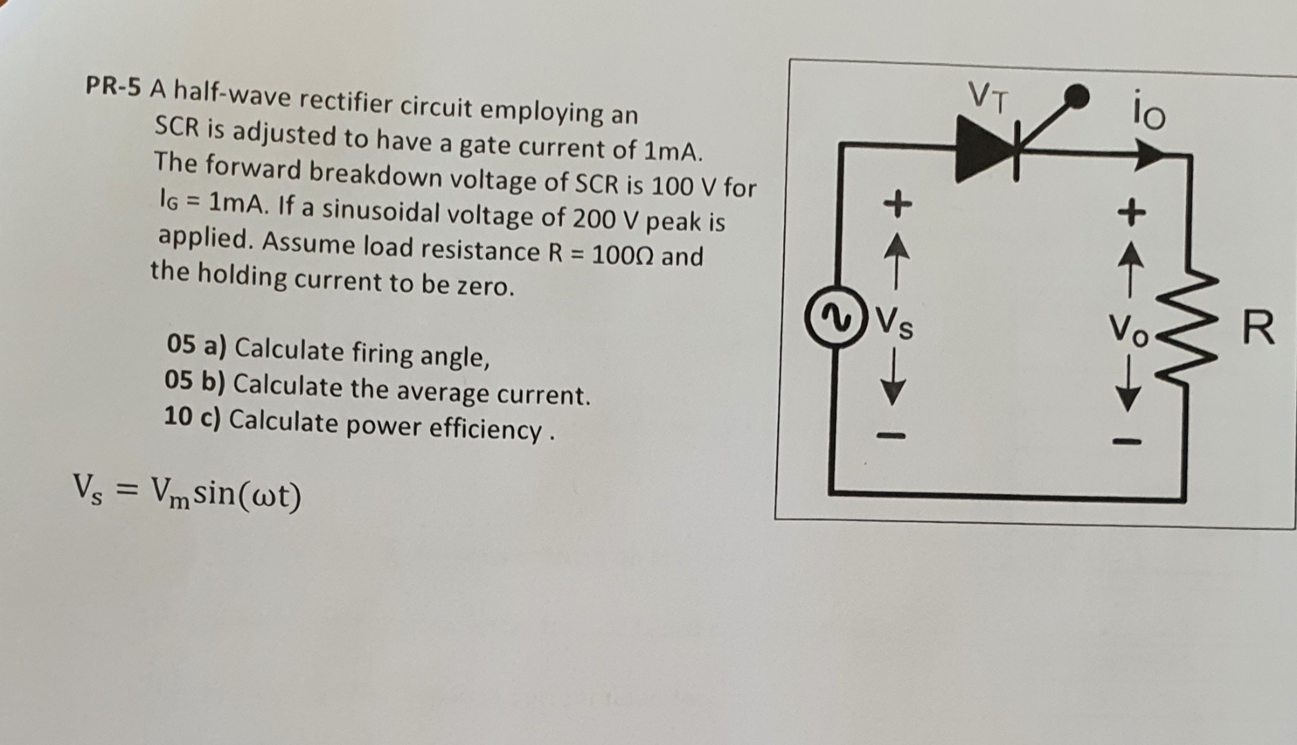 Solved PR-5 ﻿A half-wave rectifier circuit employing an SCR | Chegg.com