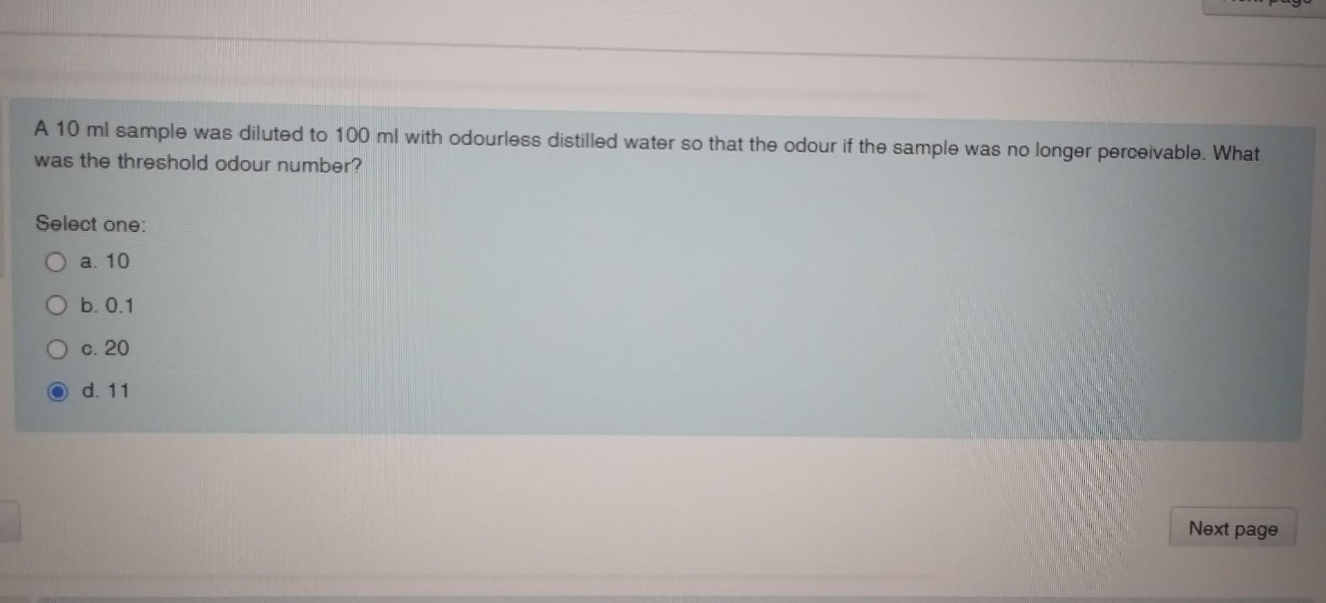 Solved A 10ml sample was diluted to 100ml with odourless | Chegg.com