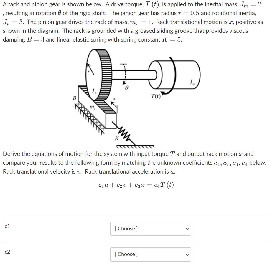 Solved Derive the equations of motion for the system with | Chegg.com