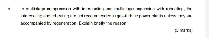 Solved b. In multistage compression with intercooling and | Chegg.com