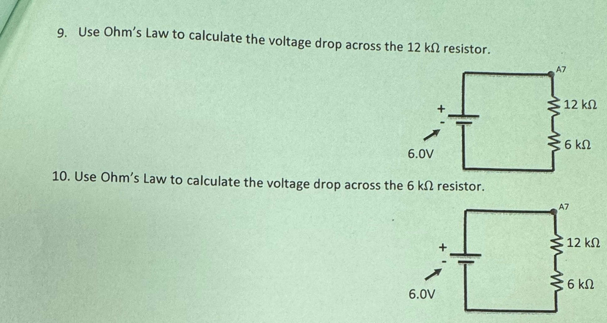 Solved Use Ohm's Law to calculate the voltage drop across | Chegg.com