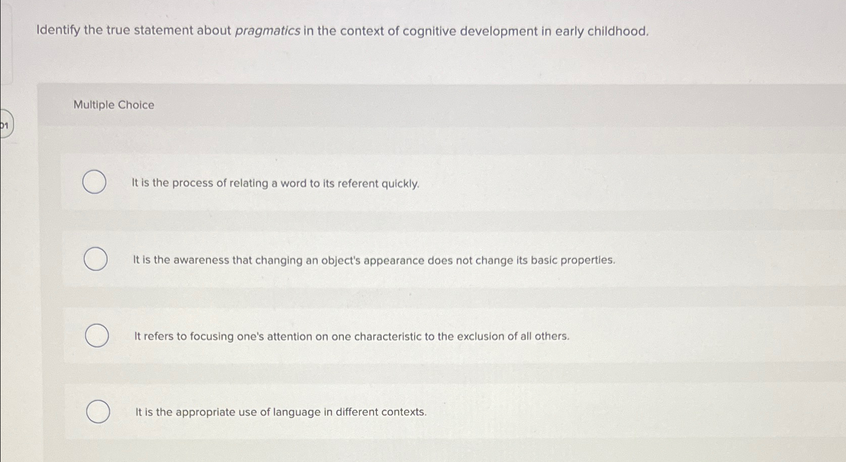 Solved Identify the true statement about pragmatics in the | Chegg.com