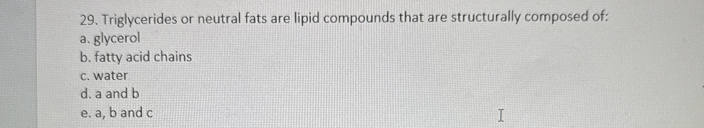 Solved Triglycerides or neutral fats are lipid compounds | Chegg.com