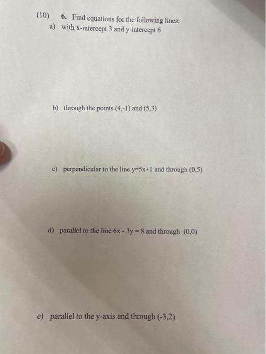 Solved (10) 6. Find equations for the following lines: a) | Chegg.com