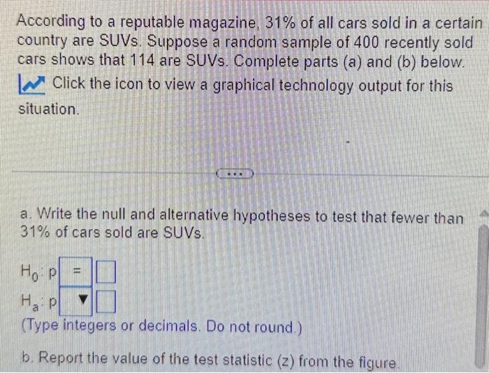 Solved According to a reputable magazine, \31 of all cars | Chegg.com