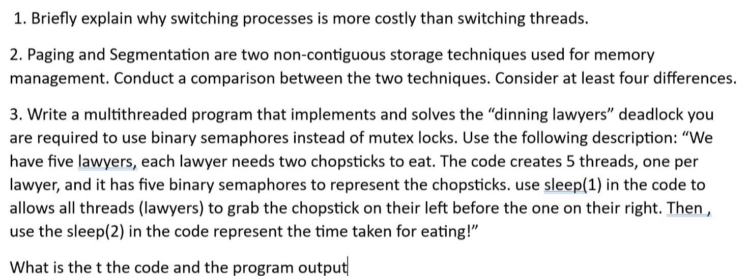 Solved Briefly explain why switching processes is more | Chegg.com