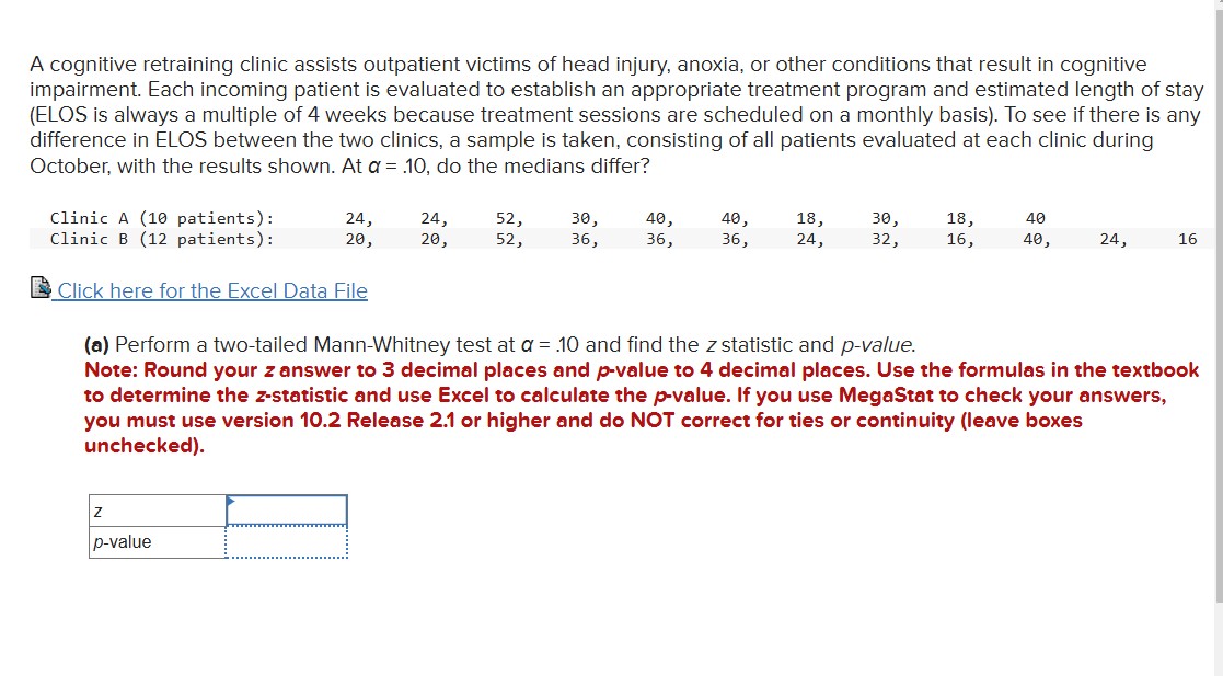 Solved A cognitive retraining clinic assists outpatient | Chegg.com
