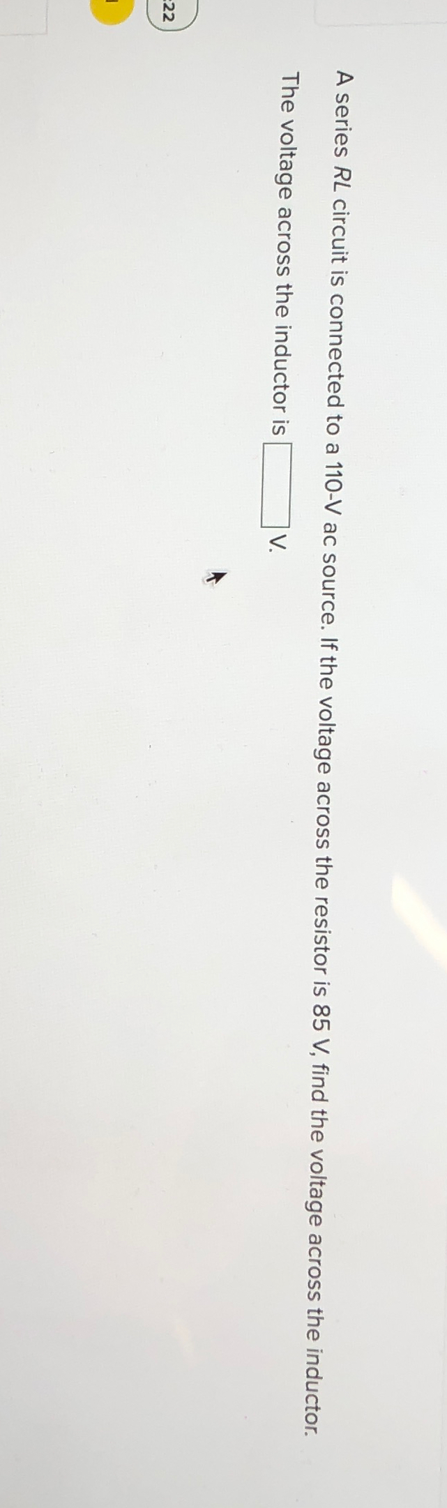 Solved A series RL ﻿circuit is connected to a 110-V ﻿ac | Chegg.com