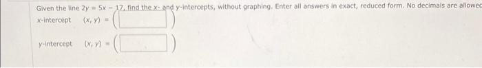 Solved Write the equation of the line with undefined slope | Chegg.com