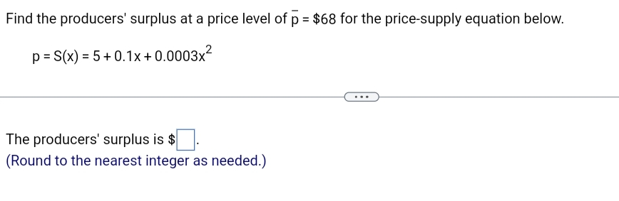 Solved Find the producers' surplus at a price level of | Chegg.com
