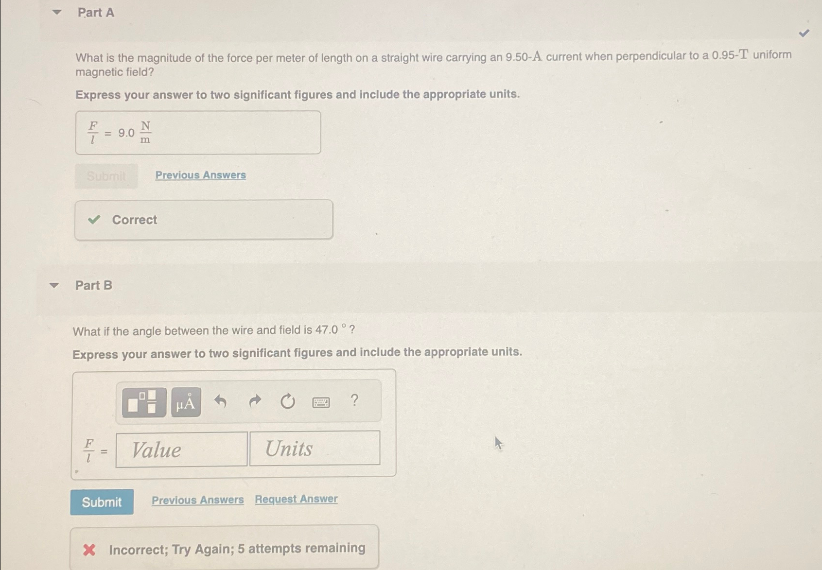 Solved Part AWhat is the magnitude of the force per meter of | Chegg.com