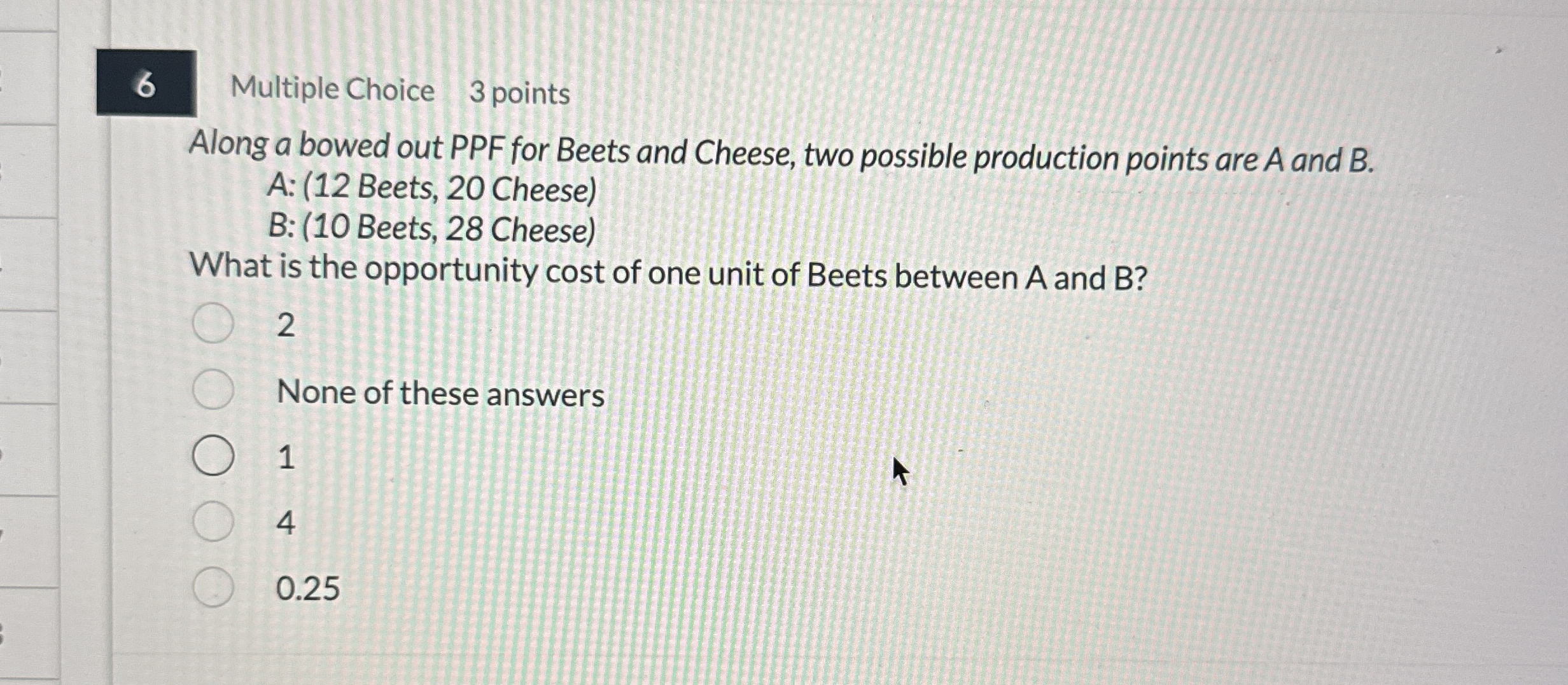 Solved 6Multiple Choice3 ﻿pointsAlong a bowed out PPF for | Chegg.com