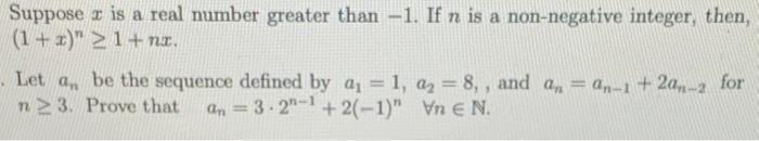 Solved Suppose x is a real number greater than -1. If n is a | Chegg.com