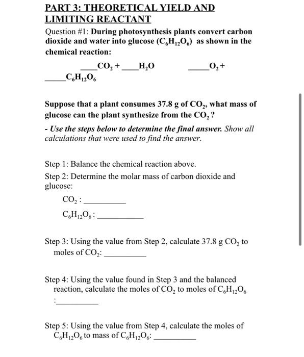 Solved PART 3: THEORETICAL YIELD AND LIMITING REACTANT | Chegg.com