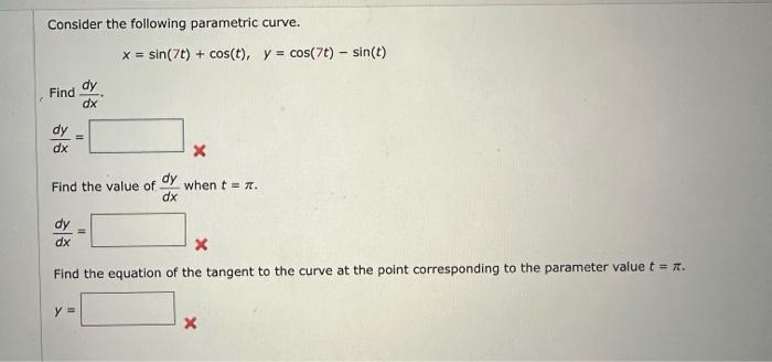 Solved Consider the following parametric curve. | Chegg.com