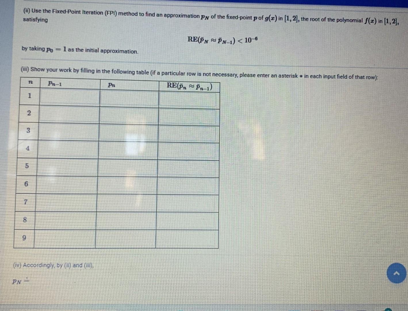 (Fixed-Point Iteration). All numerical answers should | Chegg.com