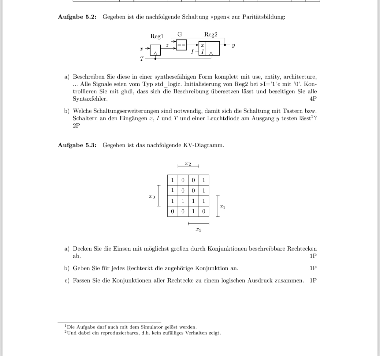 Solved Answer 5.2 ﻿and 5.3 ﻿Aufgabe 5.2: Gegeben ist die | Chegg.com