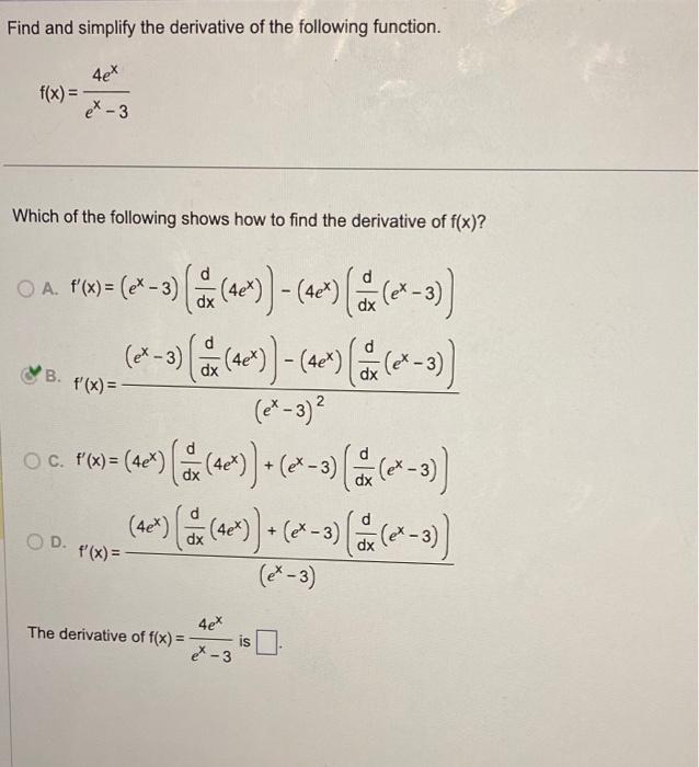 Solved Find and simplify the derivative of the following | Chegg.com
