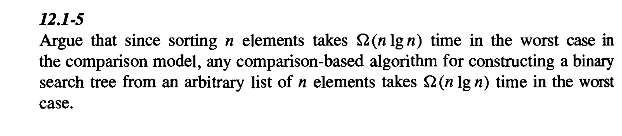 Solved 12.1-5Argue that since sorting n ﻿elements takes | Chegg.com