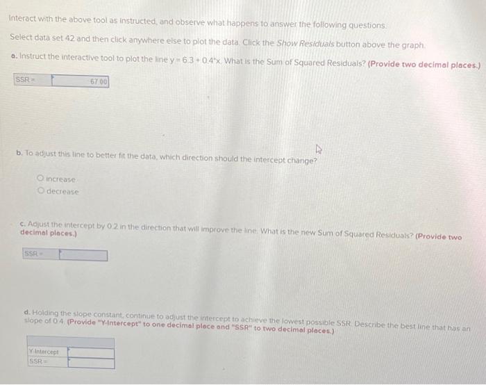 Interact with the above tool as instructed, and | Chegg.com