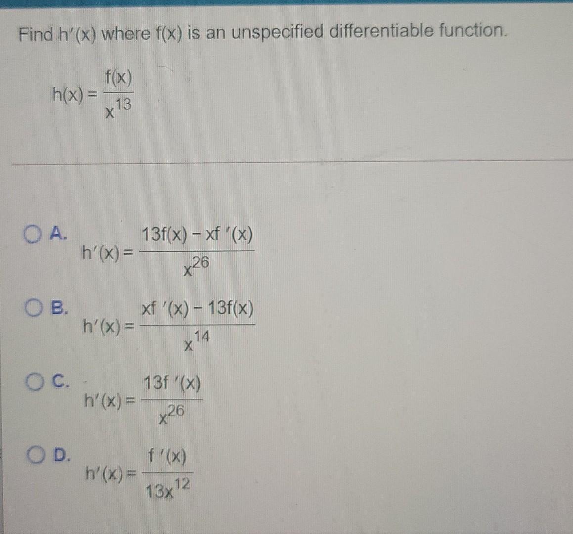 Solved Find h'(x) where f(x) is an unspecified | Chegg.com