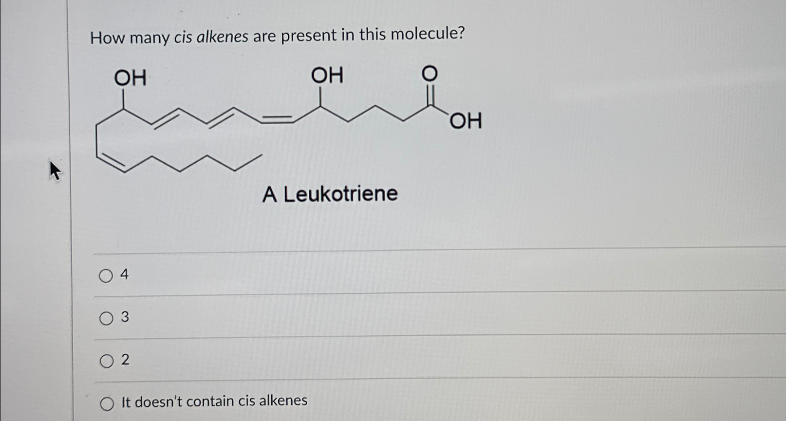 Solved How many cis alkenes are present in this | Chegg.com