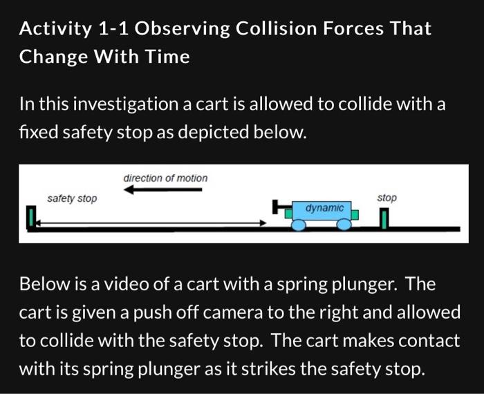 Activity 1-1 Observing Collision Forces That Change | Chegg.com
