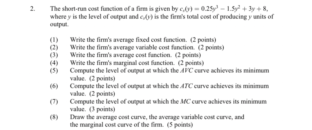 Solved The short-run cost function of a firm is given by | Chegg.com