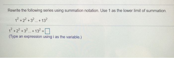 Solved Rewrite The Following Series Using Summation