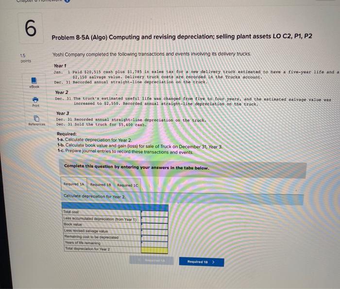 Solved 6 Problem 8-5A (Algo) Computing and revising | Chegg.com