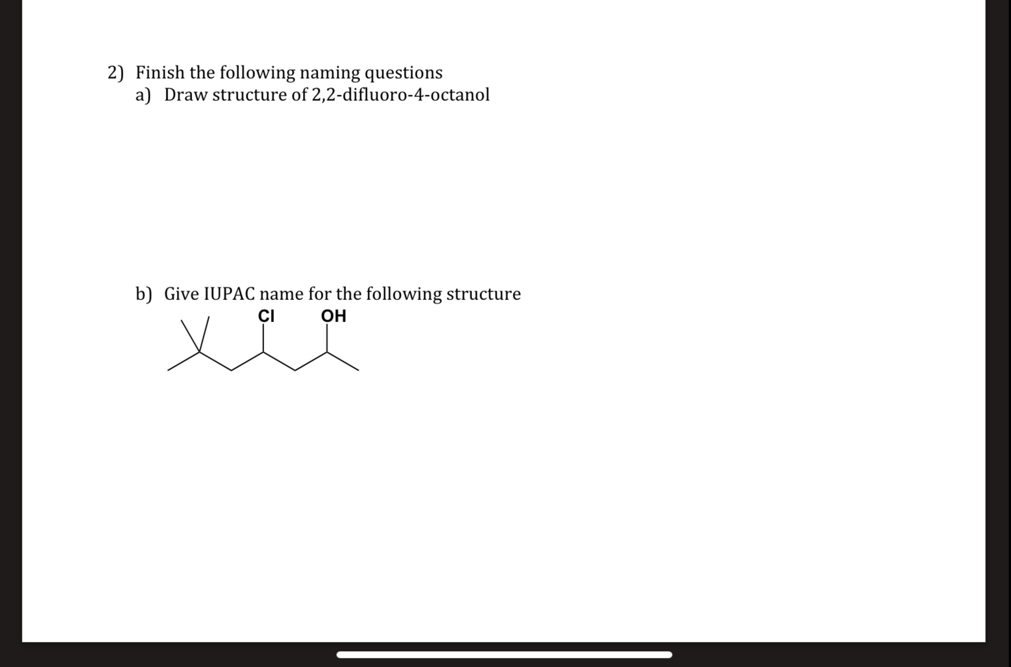 Solved Finish the following naming questionsa) ﻿Draw | Chegg.com