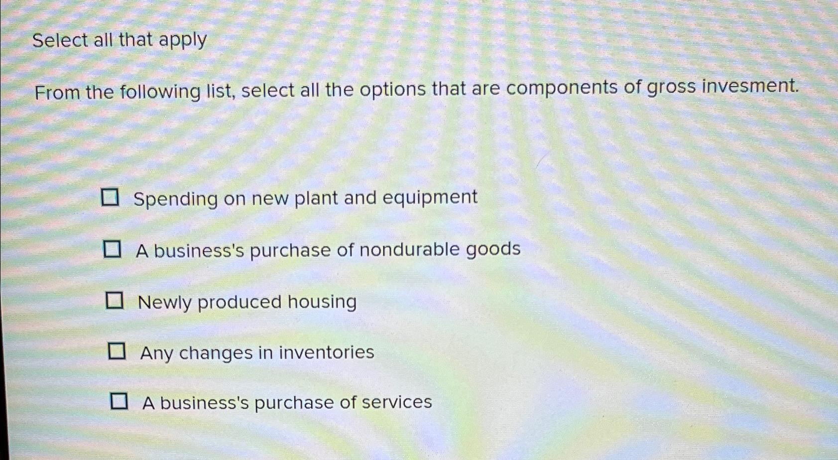 Solved Select all that applyFrom the following list, select | Chegg.com