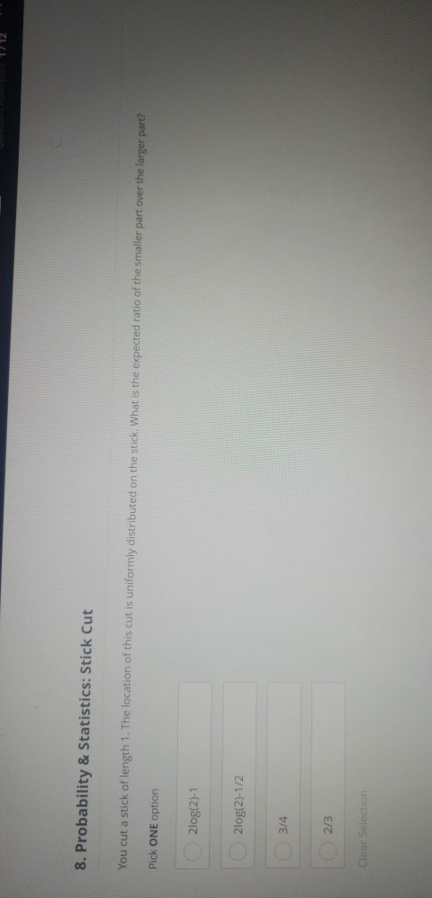 Solved 8. Probability & Statistics: Stick Cut You cut a | Chegg.com